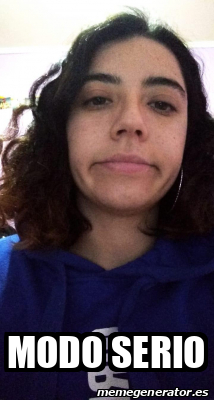 Meme Personalizado - Modo serio - 31681335