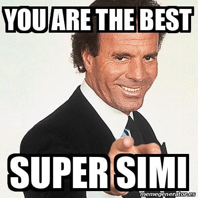 Meme Julio Iglesias - you are the best super simi - 31682201