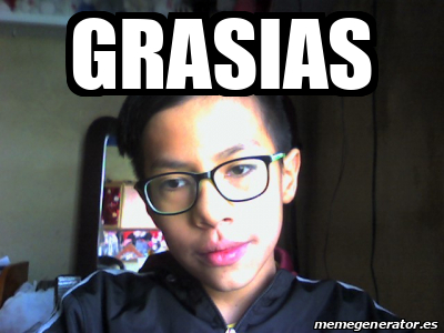 Meme Personalizado - grasias - 31682753
