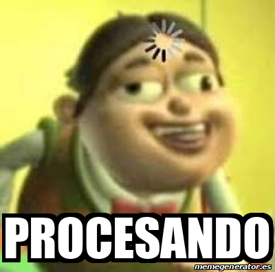 Meme Personalizado - Procesando - 31684147