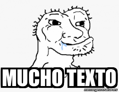 Meme Personalizado - Mucho texto - 31684984