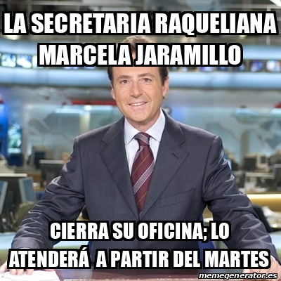Meme Matias Prats - La secretaria raqueliana Marcela Jaramillo cierra ...
