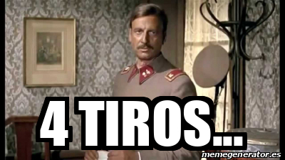 Meme Personalizado - 4 tiros... - 31687485