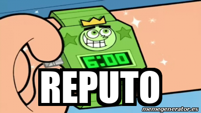 Meme Personalizado - reputo - 31688390