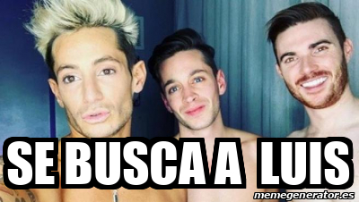 Meme Personalizado - se busca a luis - 31690555