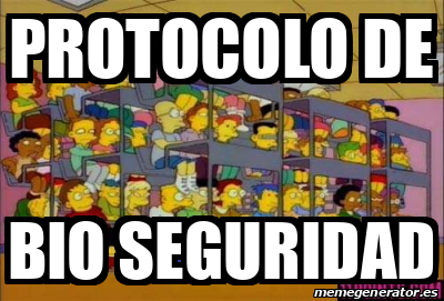 Meme Personalizado - Protocolo de Bio seguridad - 31691156