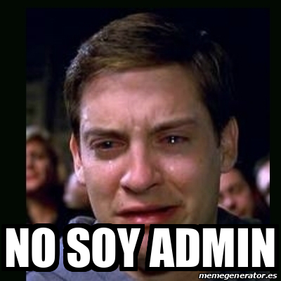 Meme crying peter parker - no soy admin - 31691979