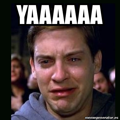 Meme crying peter parker - Yaaaaaa - 31692134
