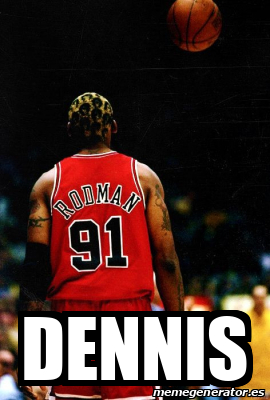 Meme Personalizado - Dennis - 31692178