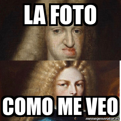 Meme Personalizado - La foto Como me veo - 31692774