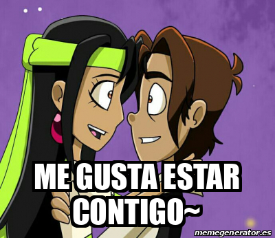 Meme Personalizado - Me gusta estar contigo~ - 31696023