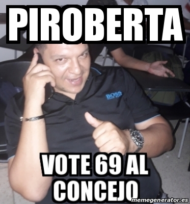 Meme Personalizado - Piroberta - 31070466