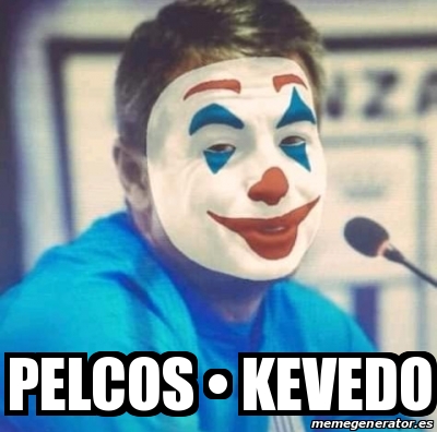 Meme Personalizado - Pelcos â€¢ kevedo - 31071499