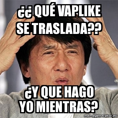 Meme Jackie Chan - Â¿Â¿ QUÃ‰ VAPLIKE SE TRASLADA?? Â¿Y QUE HAGO YO ...