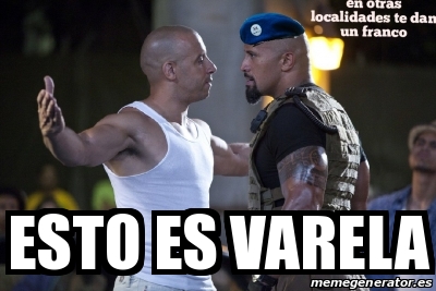 Meme Personalizado - Esto es Varela - 31074108