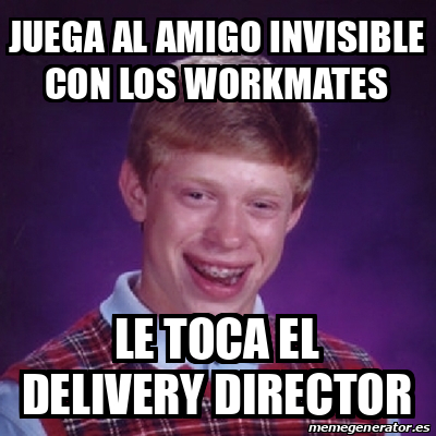 Meme Bad Luck Brian - juega al amigo invisible con los workmates le ...