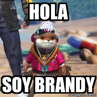 Meme Personalizado - Hola Soy Brandy - 31706434
