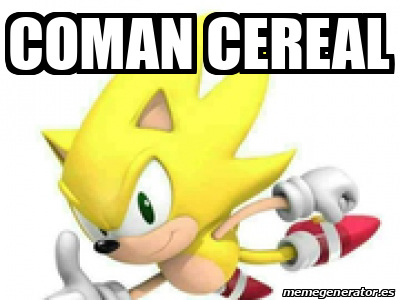 Meme Personalizado - Coman cereal - 31707439