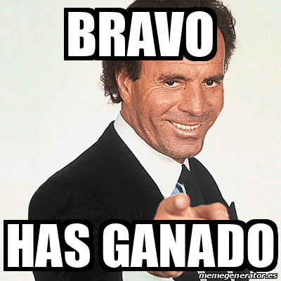 Meme Julio Iglesias - BRAVO Has ganado - 31710868