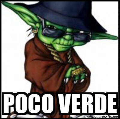 Meme Personalizado - Poco Verde - 31711863