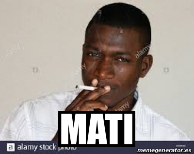 Meme Personalizado - mati - 31712481