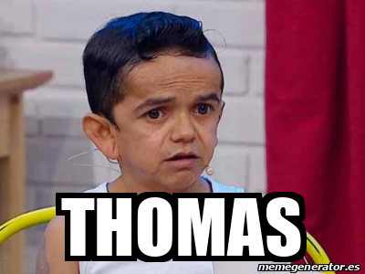 Meme Personalizado - thomas - 31712483