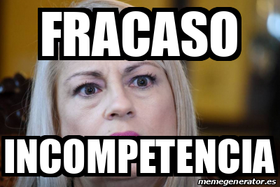 Meme Personalizado - FRACASO incompetencia - 31715938