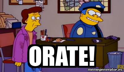 Meme Personalizado - Orate! - 31716783