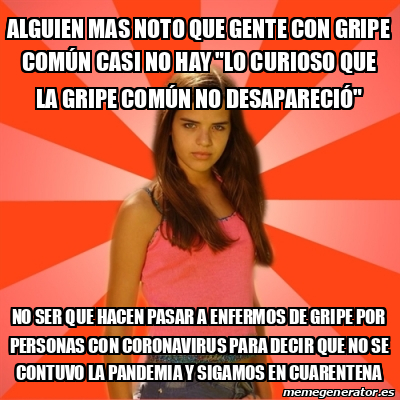 Meme Jealous Girl - alguien mas noto que gente con gripe COMÚN casi no ...