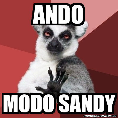 Meme Chill Out Lemur - ando modo sandy - 31723012