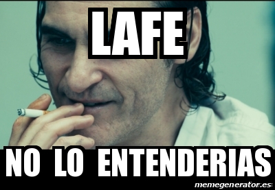 Meme Personalizado - Lafe - 31723849