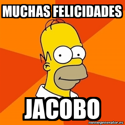 Meme Homer - Muchas felicidades Jacobo - 31732822