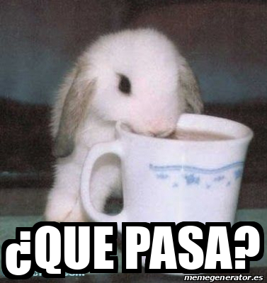 Meme Personalizado - ¿que pasa? - 31733822