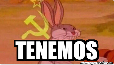 Meme Personalizado - TENEMOS - 31736554