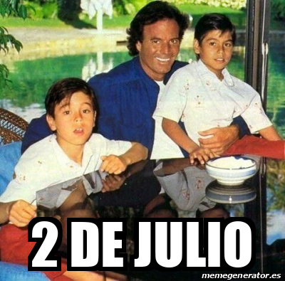 Meme Personalizado - 2 de Julio - 31736732