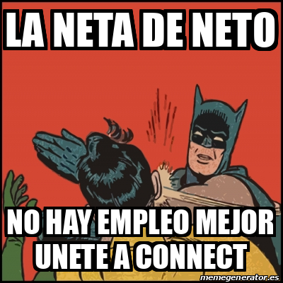Meme Batman slaps Robin - la neta de Neto No hay empleo mejor unete a ...