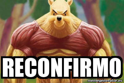 Meme Personalizado - RECONFIRMO - 31738509