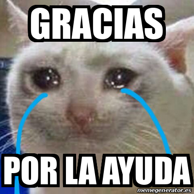 Meme Personalizado - gracias por la ayuda - 31738879