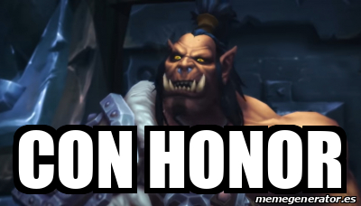 Meme Personalizado - Con Honor - 31740459