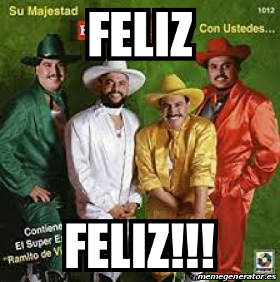 Meme Personalizado - Feliz Feliz!!! - 31740971