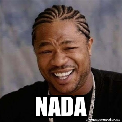 Meme Yo Dawg - nada - 31741199