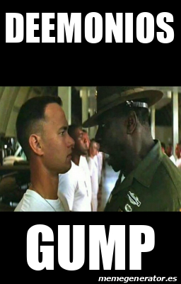 Meme Personalizado - Deemonios Gump - 31745879