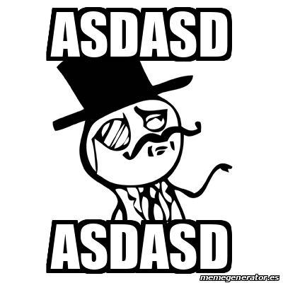 Meme Feel Like A Sir - asdasd asdasd - 31746933