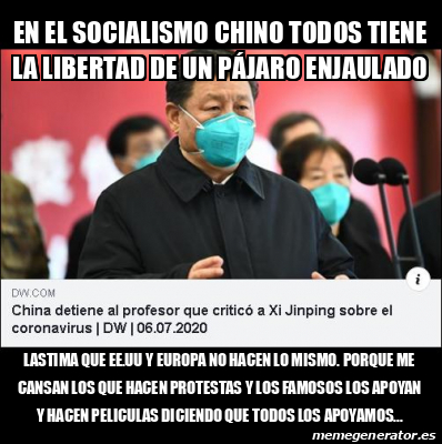 Meme Personalizado - en el socialismo chino todos tiene la libertad de ...