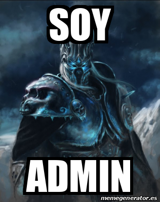 Meme Personalizado - soy admin - 31755419
