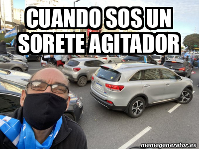 Meme Personalizado - cuando sos un sorete agitador - 31762010