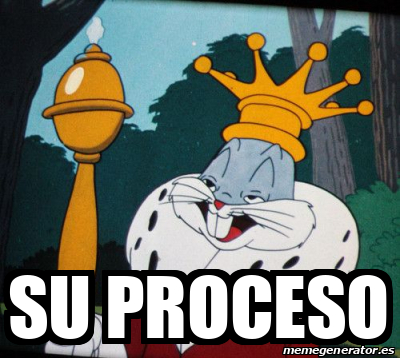 Meme Personalizado - SU PROCESO - 31763358