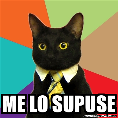 Meme Business Cat - Me lo supuse - 31768455