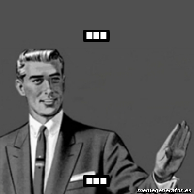 Meme Correction Guy - ... ... - 31770864