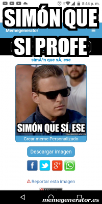 Meme Personalizado - Simón que si Profe - 31773098